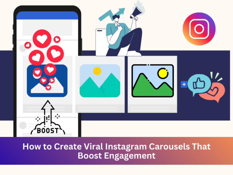 How to Create Viral Instagram Carousels That Boost Engagement - Brandifyy
